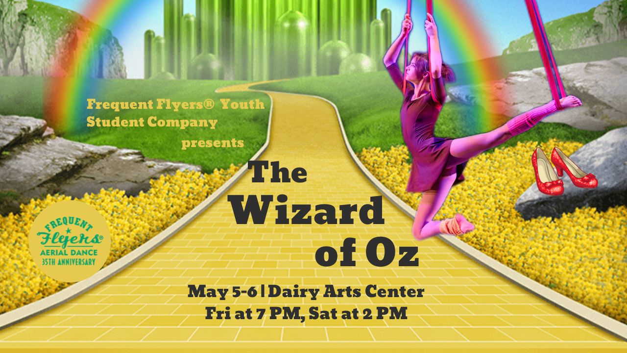 Frequent Flyers' Student Company presents The Wizard of Oz - May 5 and ...