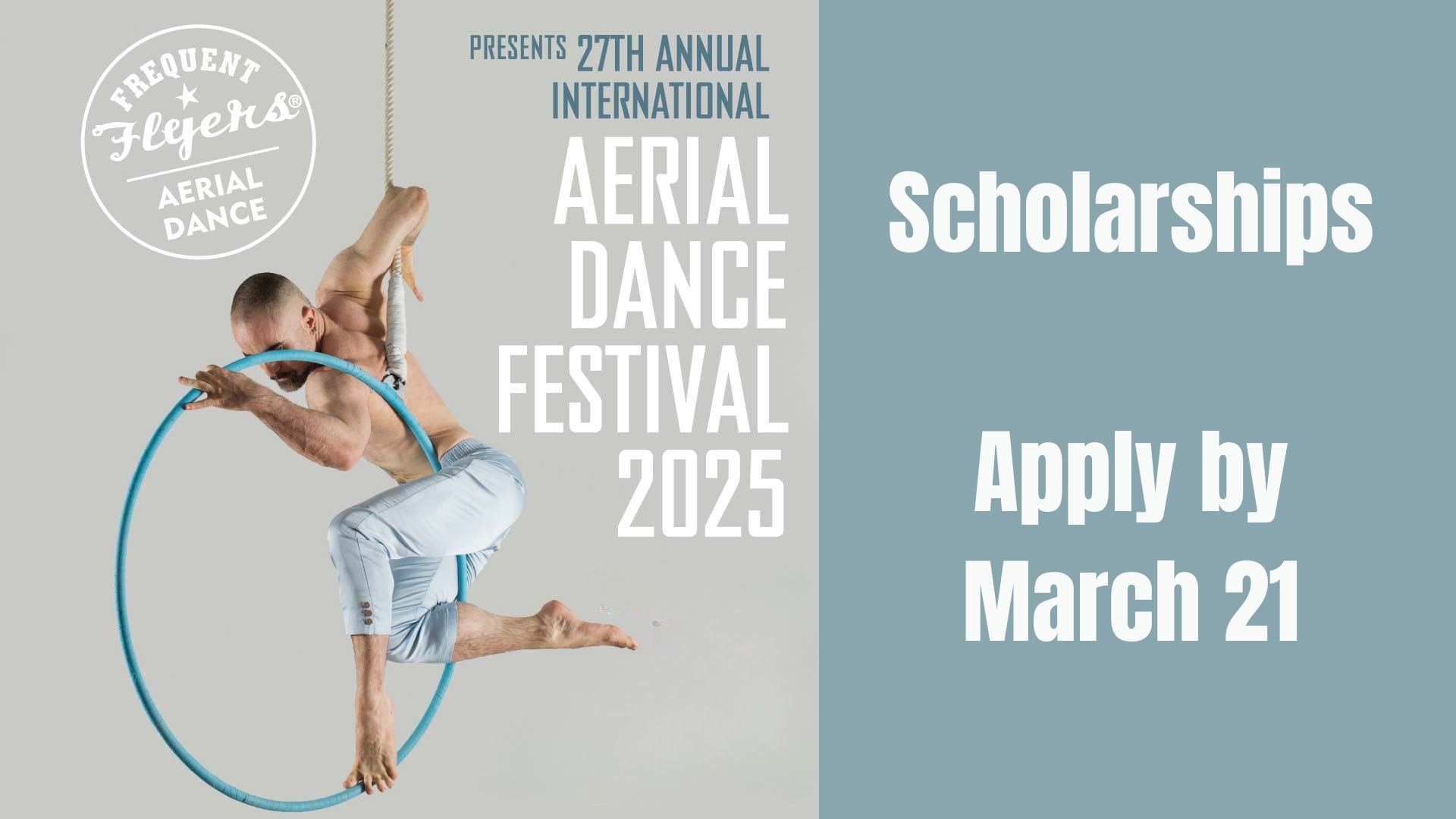 Apply by March 21: Aerial Dance Festival 2025 Scholarships - Aerial ...